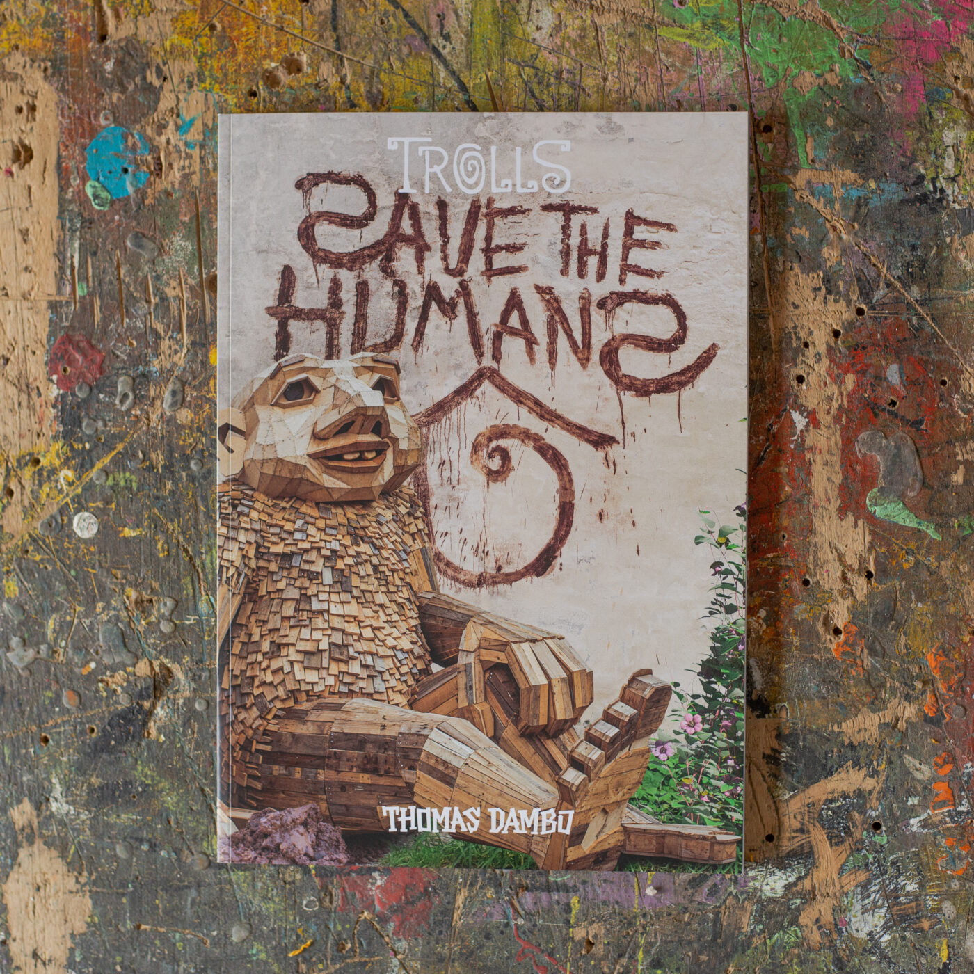 Save The Humans – Catalogue – Thomas Dambo